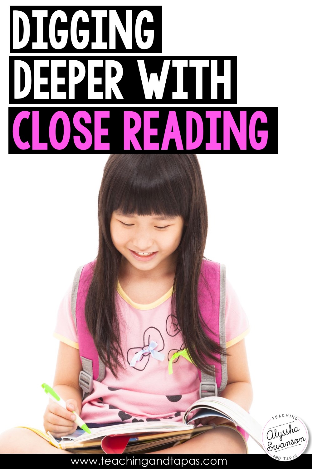 Digging Deeper with Close Reading